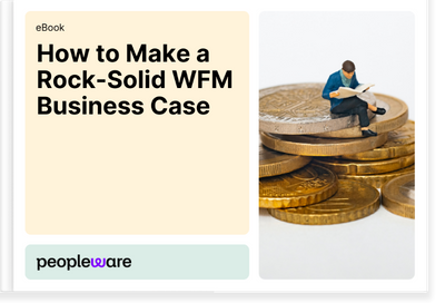 WFM ROI: how workforce management software pays for itself